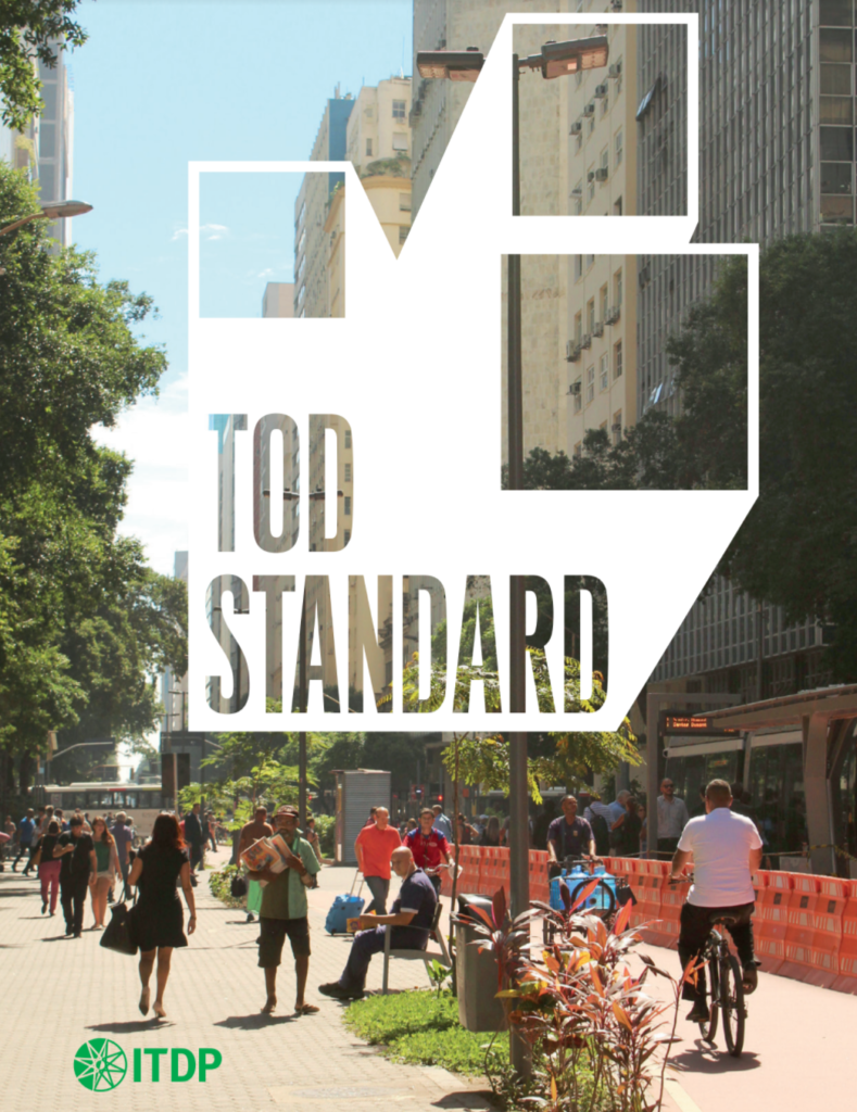 TOD Standard - Institute for Transportation and Development Policy