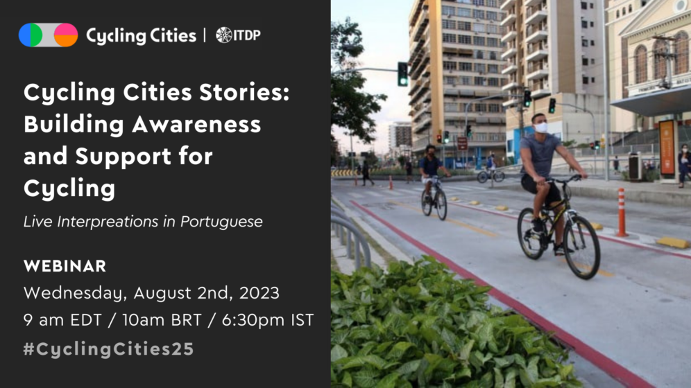 Cycling Cities Stories: Building Awareness and Support for Cycling ...